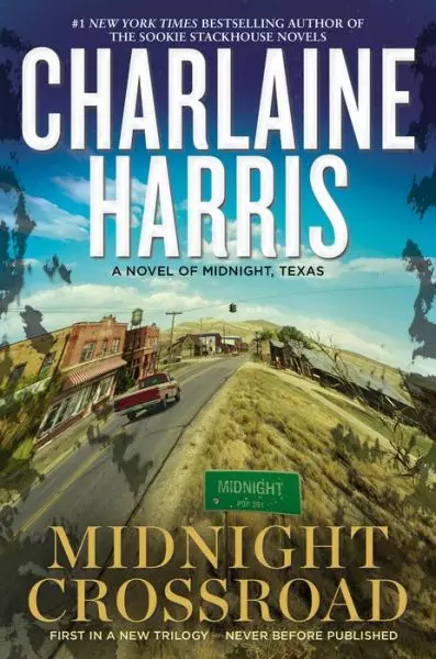 살인마을로 가는 길은? Charlaine Harris의 Midnight Crossroad