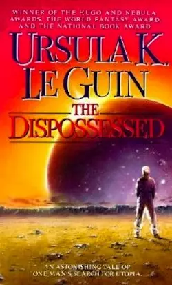 Menjangkau: The Dispossessed karya Ursula K. Le Guin