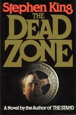 The Great Stephen King Reread: The Dead Zone