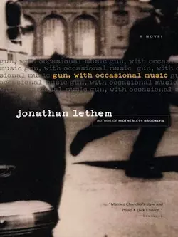 Είδος στο Mainstream: The Noir of Jonathan Lethem's Gun, με περιστασιακή μουσική