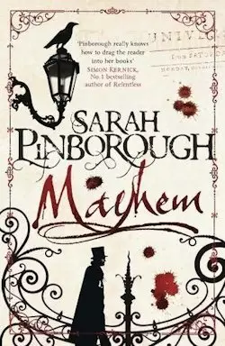 Le meurtre le plus horrible : Mayhem de Sarah Pinborough