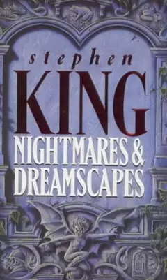The Great Stephen King Baca Semula: Mimpi ngeri & Dreamscapes 74178_4