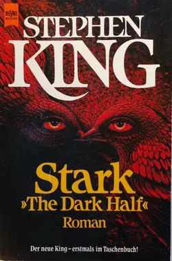 The Great Stephen King Rilexo: The Dark Half 74179_1