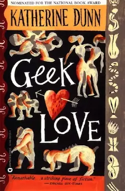 Generoa mainstream: Katherine Dunnen Geek Love 77798_1