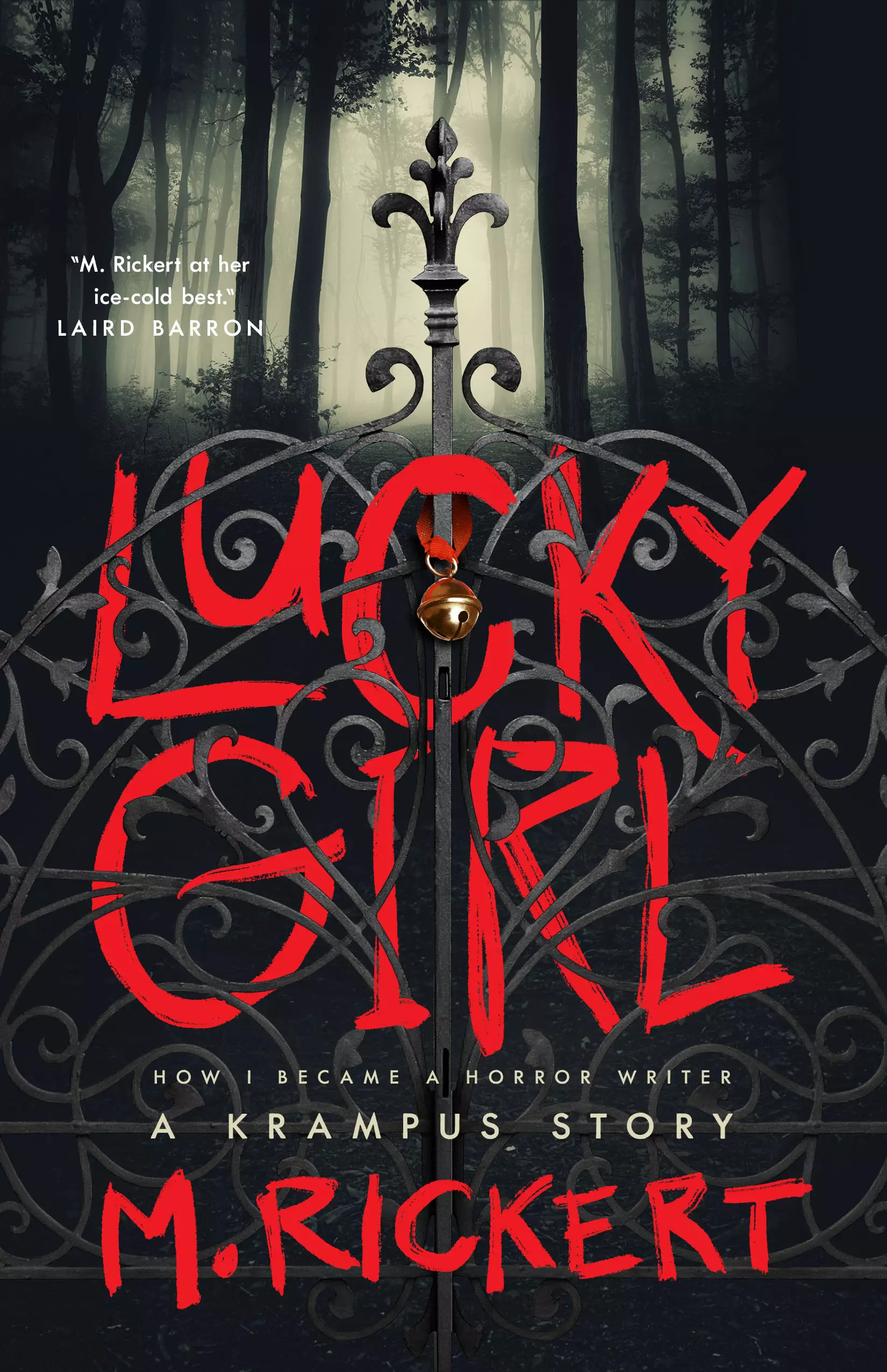 Revealing Lucky Girl, How I Became A Horror Writer: A Krampus Story by M. Rickert 8167_1