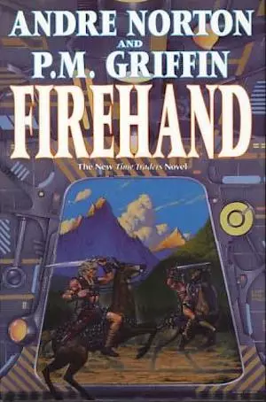 Time Out of Joint: Andre Norton a P.M. Griffinova Firehand