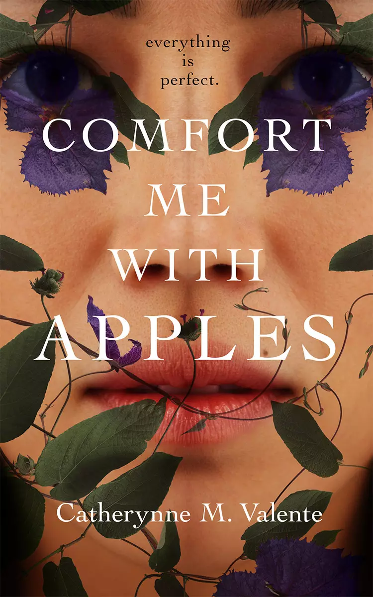 Catherynne M. Valente Reimagines Relationship Perfect in Comfort Me With Apples 8548_1