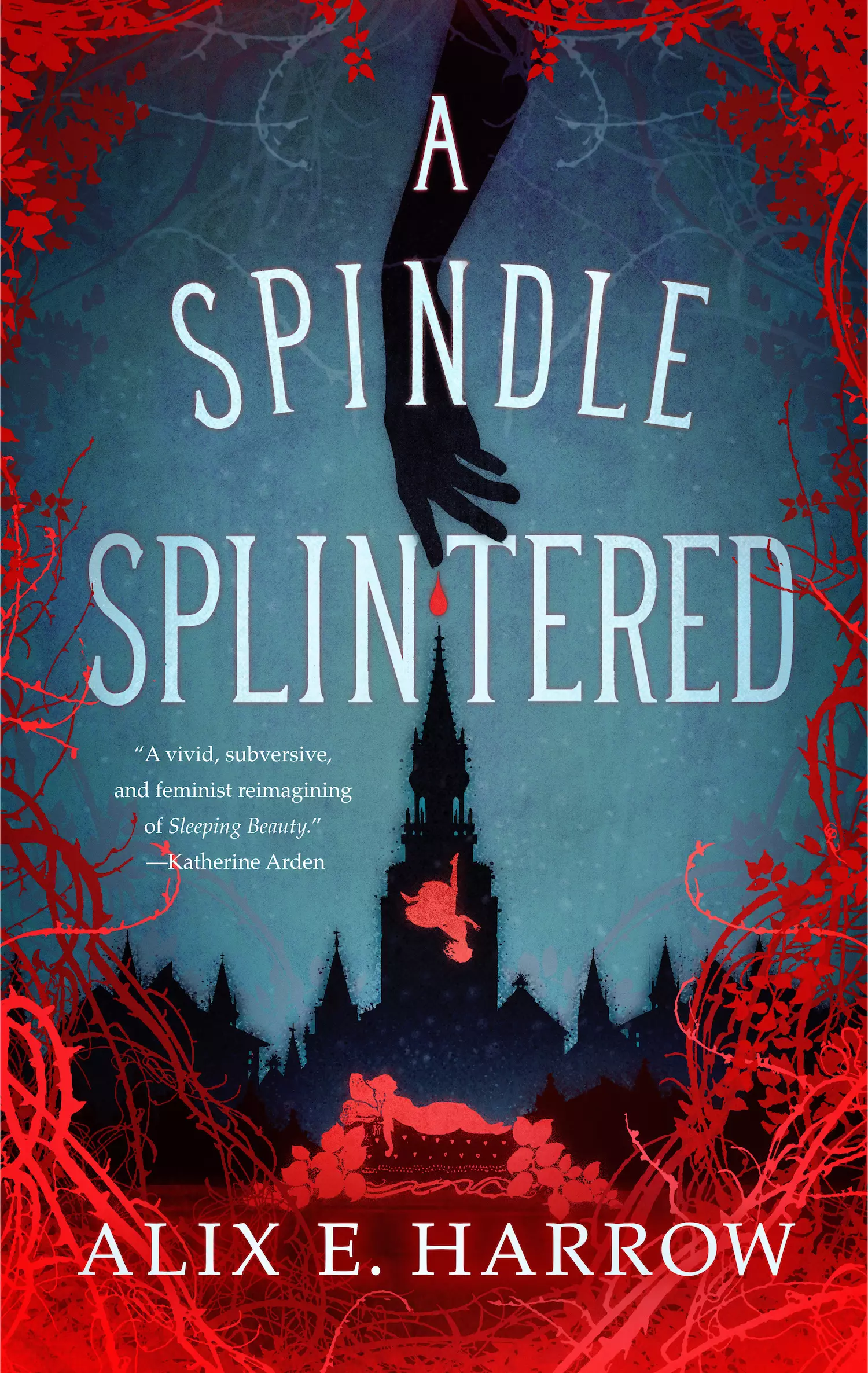 Revealing A Spindle Splittered by Alix E. Harrow 8568_1