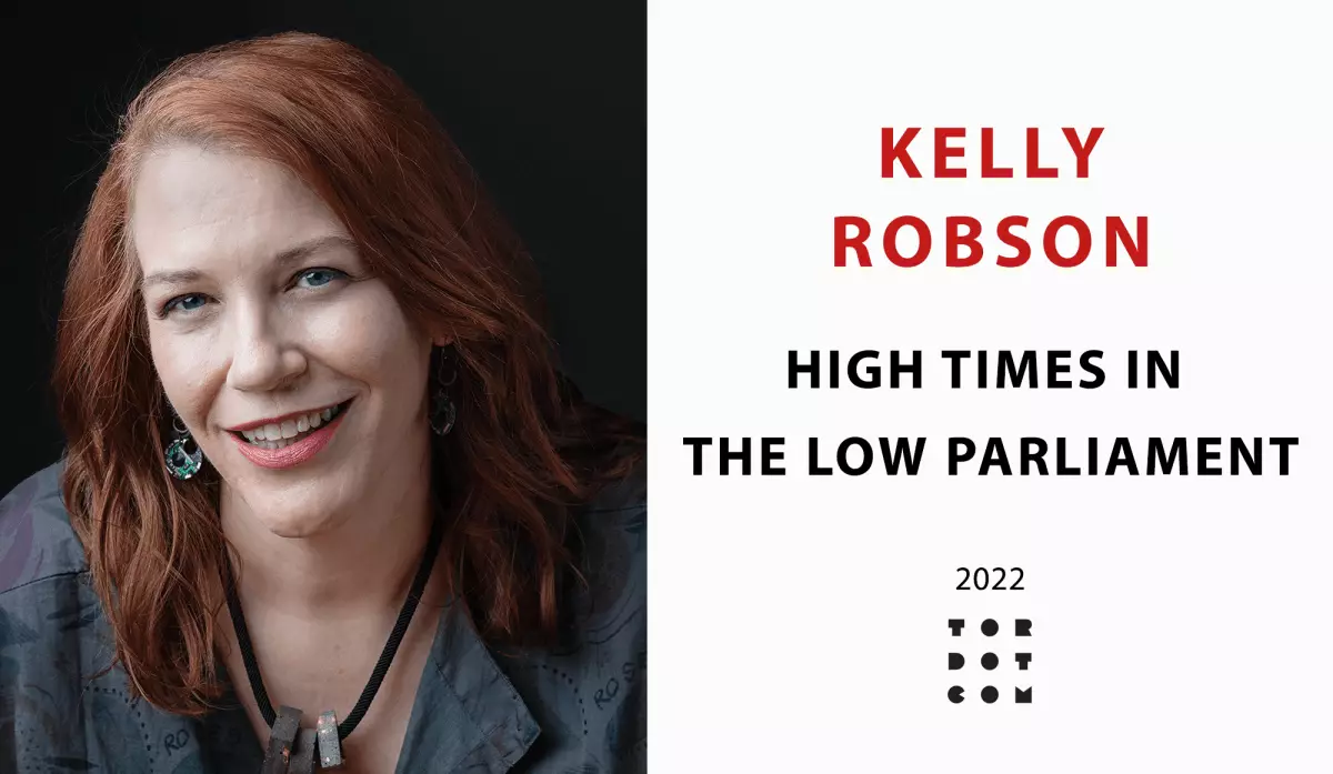 A Fairy Tale of Farcical Government: Anuncing High Times in the Low Parliament de Kelly Robson