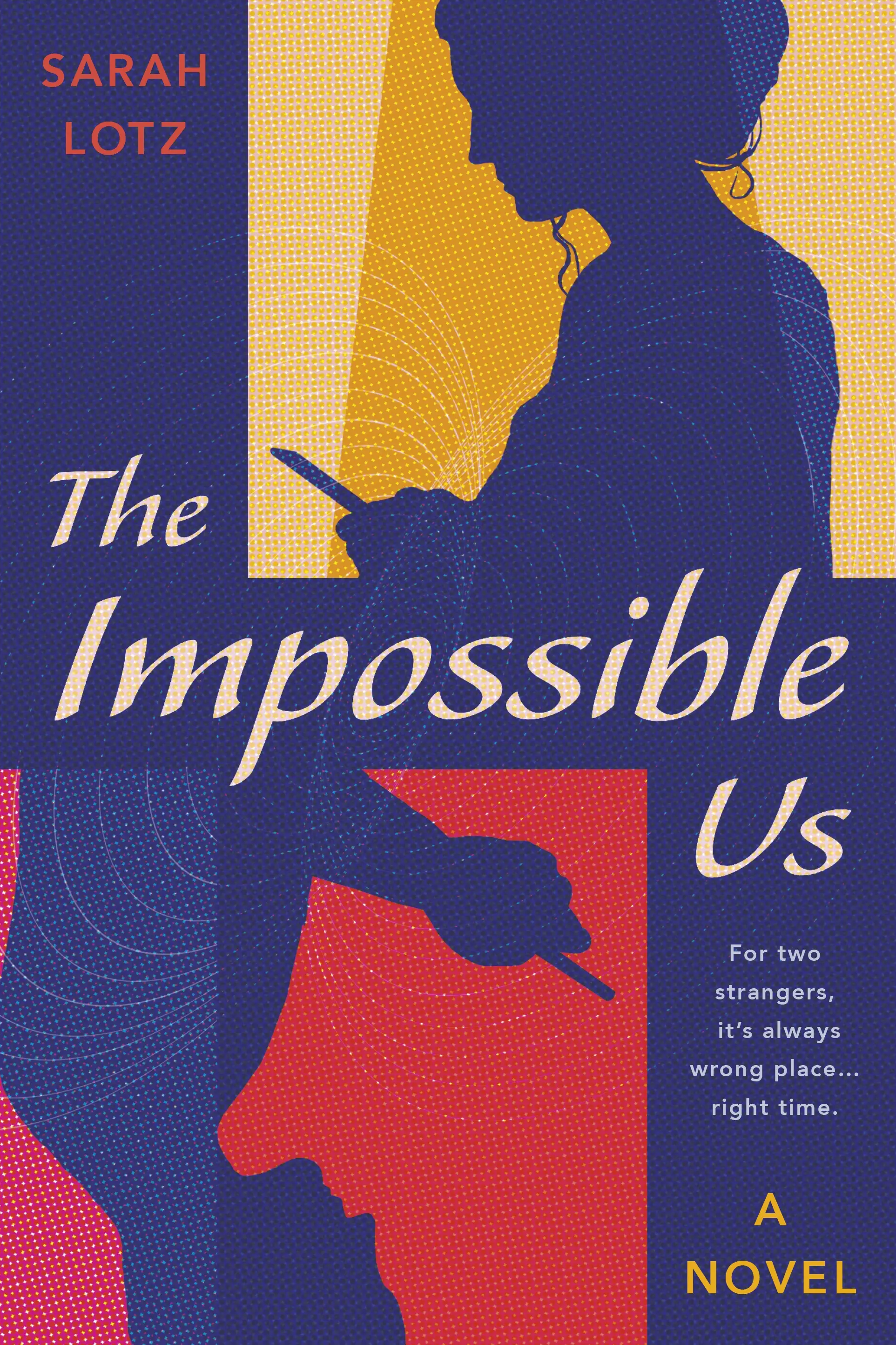 Parallel Romance: Revealing The Impossible Us, Сара Лоц 9807_1