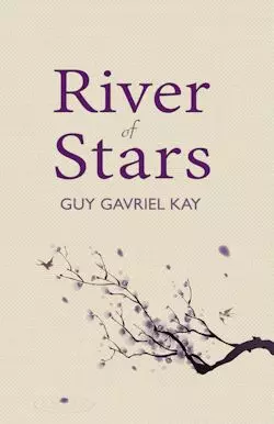 Under Heaven, Everything is Different: River of Stars av Guy Gavriel Kay 99379_1